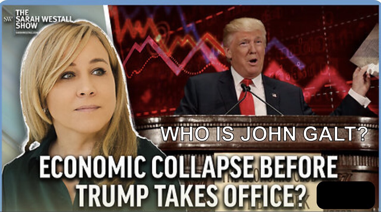 Sarah Westall W/ Will the Economy Collapse by Design Before Trump Takes ...