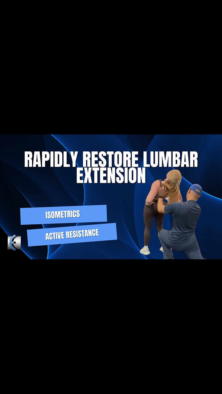 Lumbar Extension Fix - Rapidly Restore