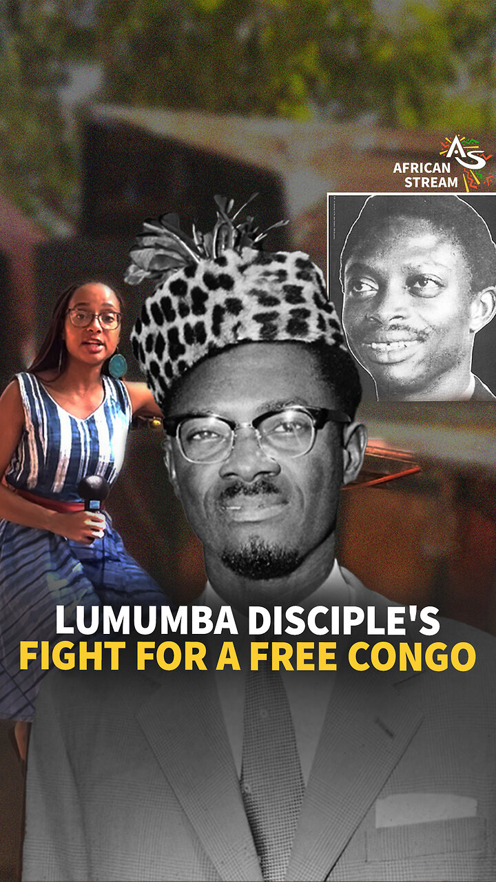 LUMUMBA DISCIPLE'S FIGHT FOR A FREE CONGO
