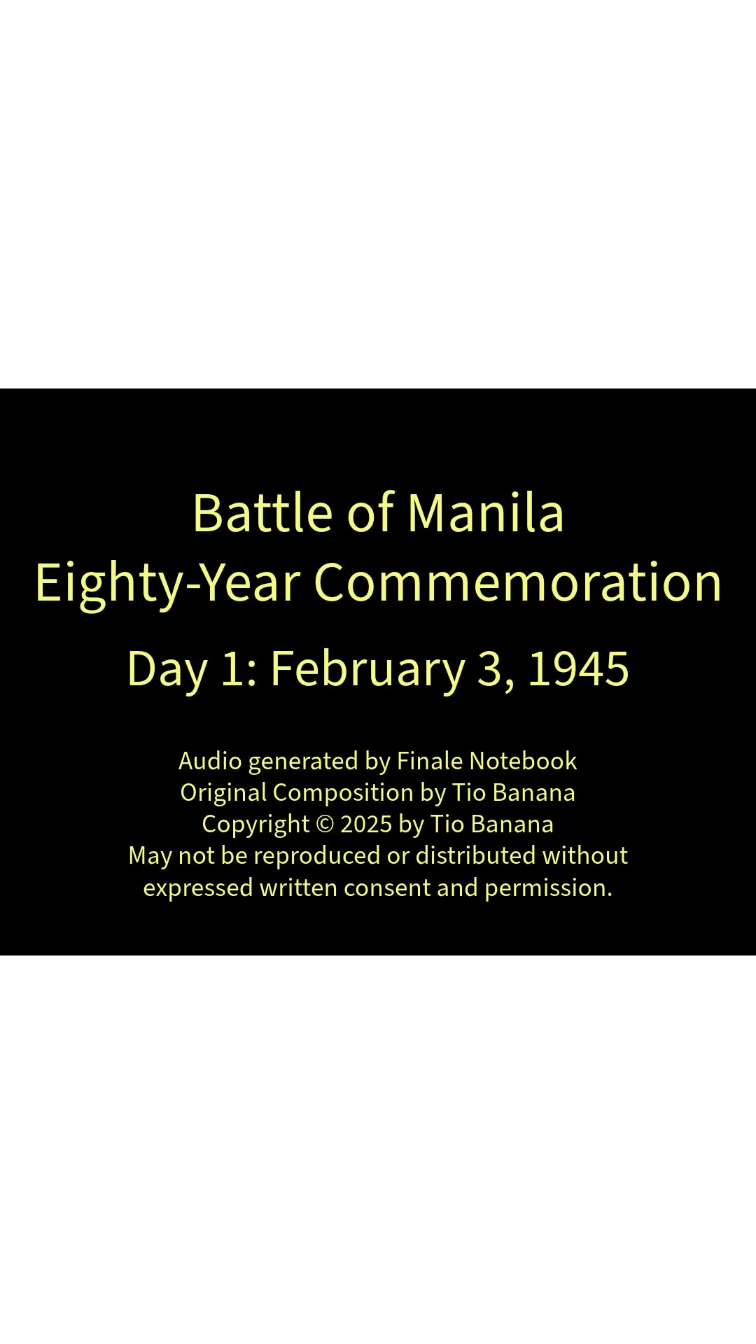 Battle of Manila Eighty-Year Commemoration | Day 1: February 3, 1945