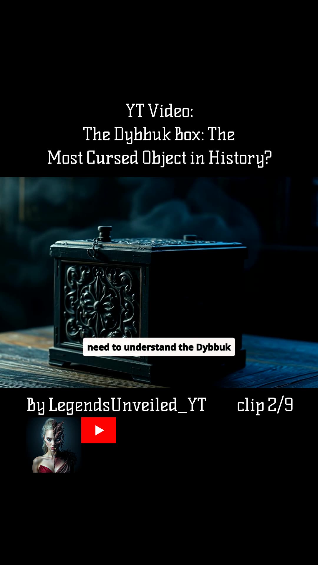 The Dybbuk Box: The Most Cursed Object in History?
