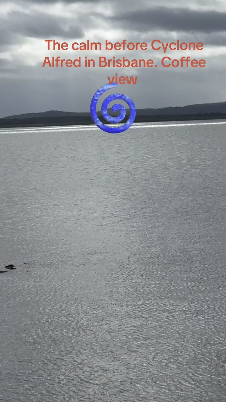 The calm before Cyclone 🌀 Alfred in Brisbane