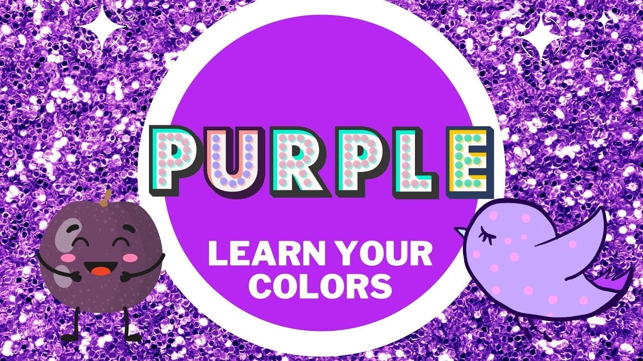 PURPLE! : Learning Your Colors of the Rainbow for Preschool ...