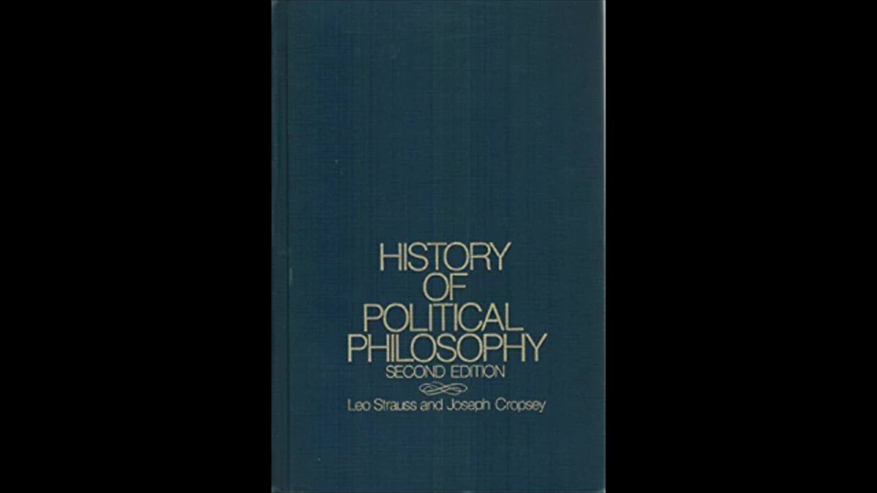 History of Political Philosophy By Leo Strauss and Joseph Cropsey Pt 4 ...