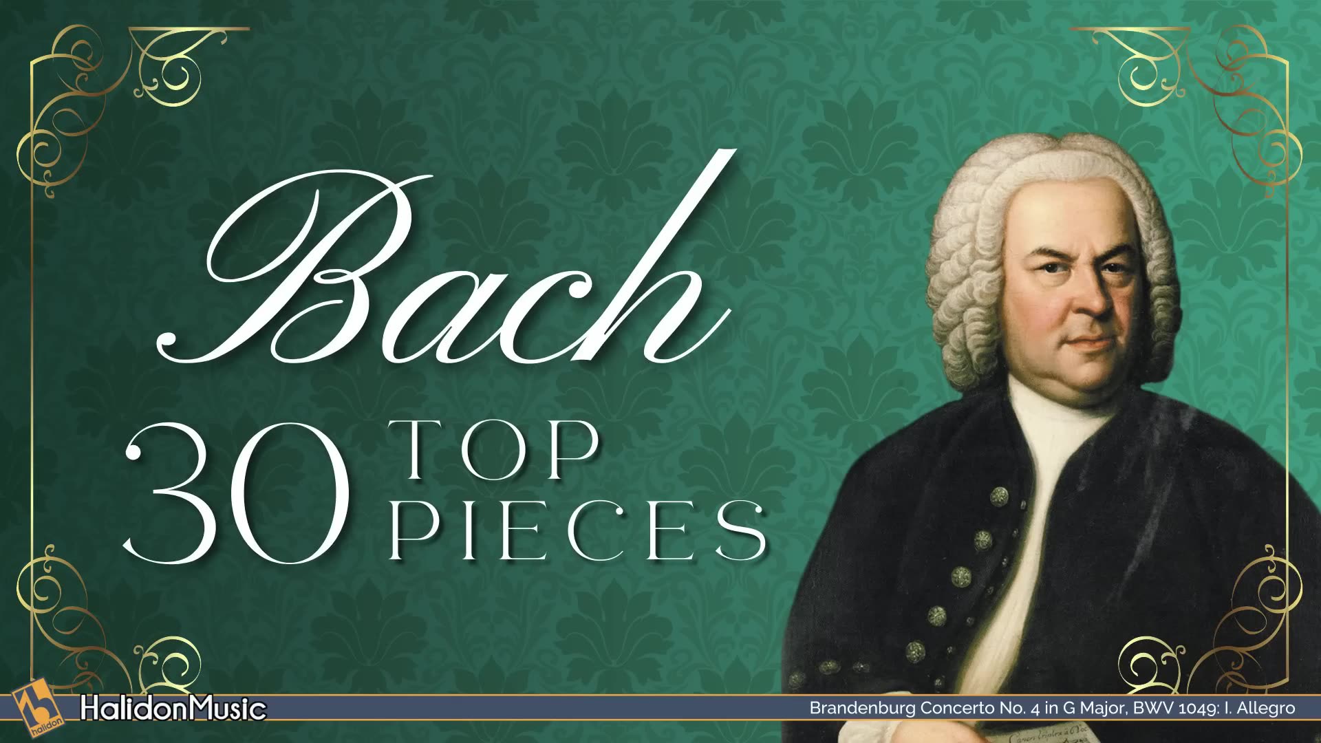Top 30 Bach Famous Classical Music Pieces
