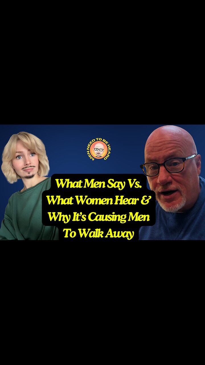 What Men Say Vs. What Women Hear