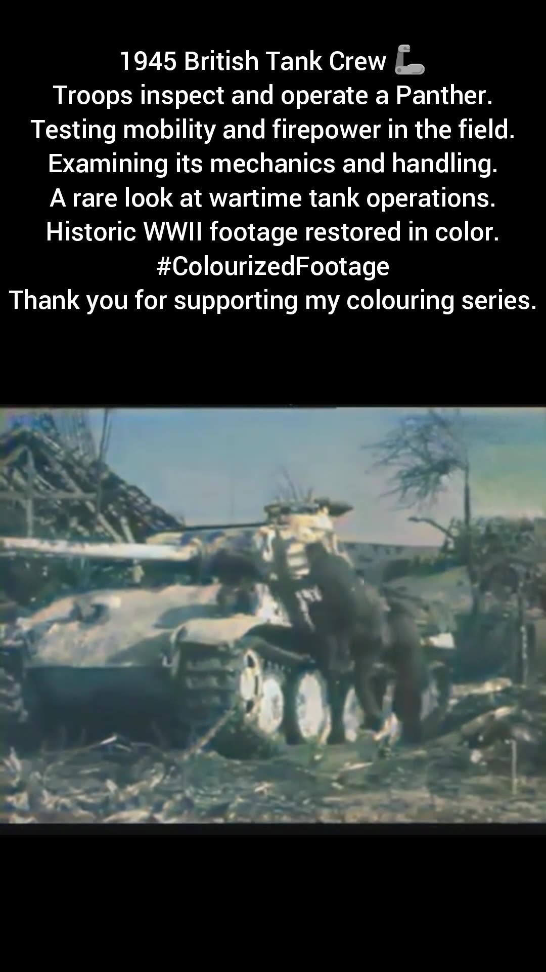 British Tank Crew Tests Panther 1945 WWII Colourized Footage #WWIIHistory