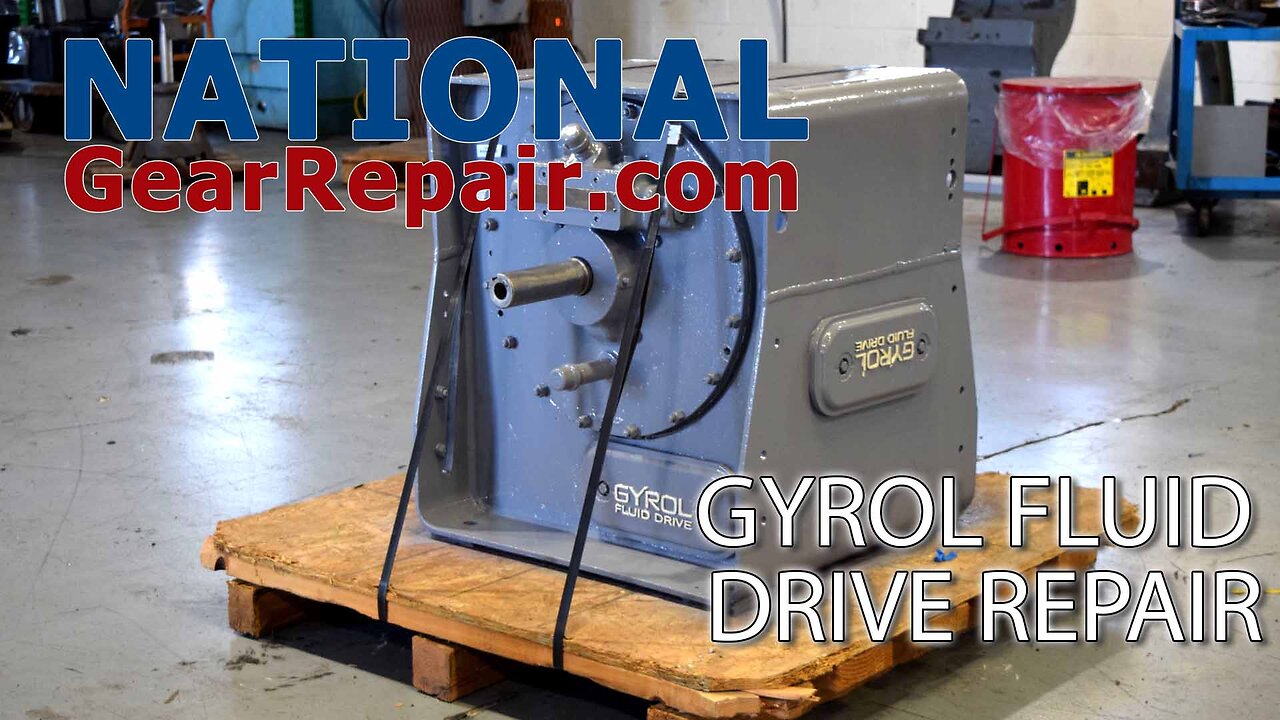 Gyrol Fluid Drive Repair