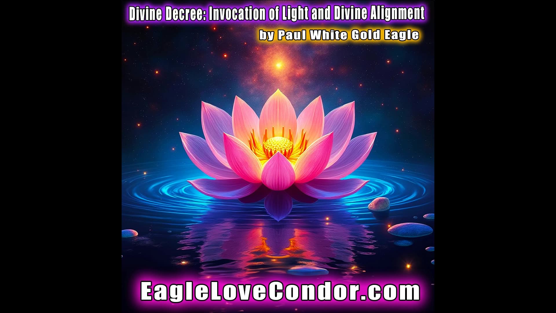 Divine Decree: Invocation of Light and Divine Alignment with Paul White ...
