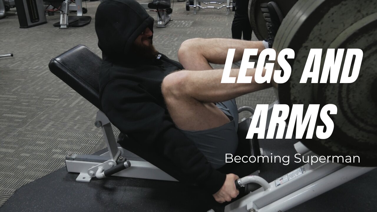 Becoming Superman | Ep.12 | Legs and Arms