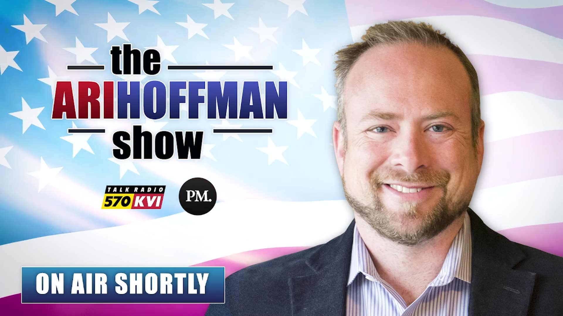 The Ari Hoffman Show- All we really needed was a new President