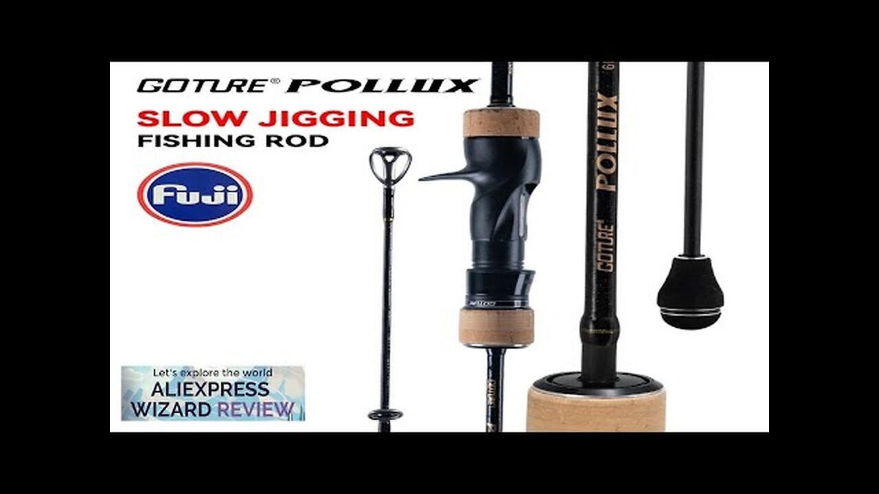 Goture Pollux Slow Jigging Fishing Rod ML/M/MH Power Japan Fuji Ring ...