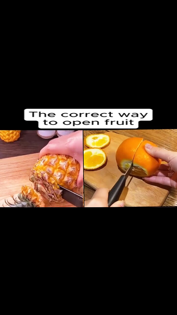 The correct way to open fruit