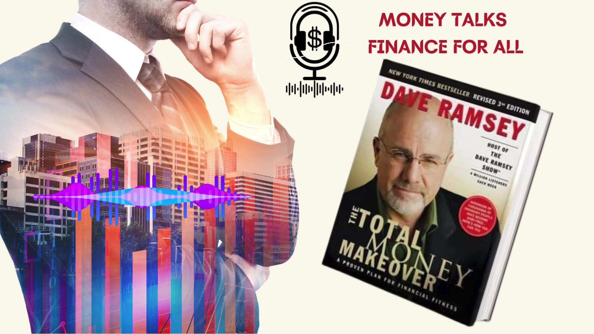 The Total Money Makeover by Dave Ramsey – A Complete Summary of the 7 ...