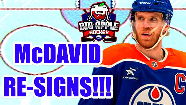 BREAKING NEWS: CONNOR McDavid RE-SIGNS!!!