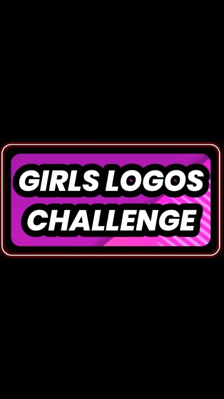 Girls Logos Challenge