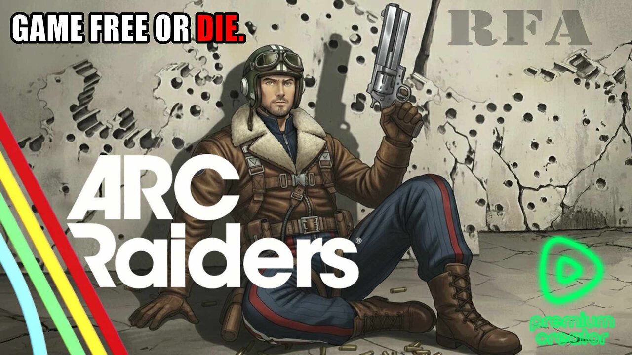 ARC Raiders | Rumble Freedom Alliance | Gaming on Rumble | Premium Creator