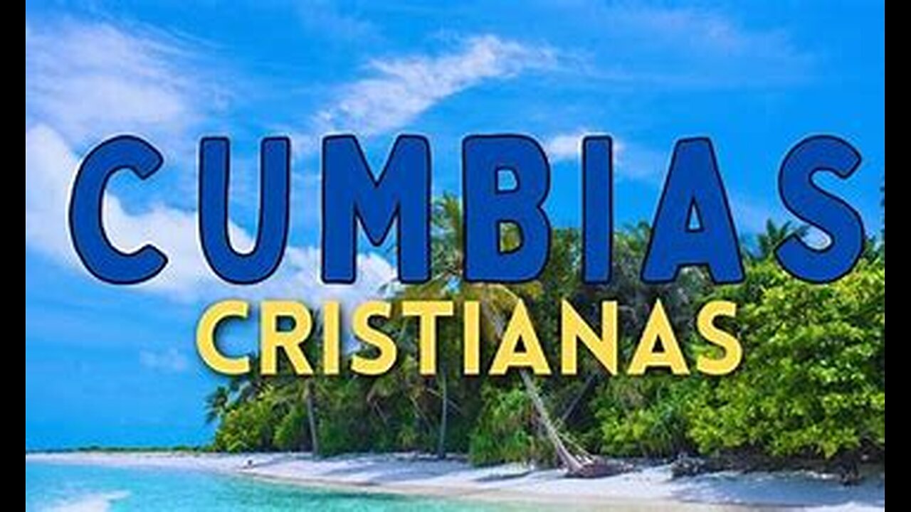 Cumbias Cristianas - Cumbia Cristiana mix - Album Completo.