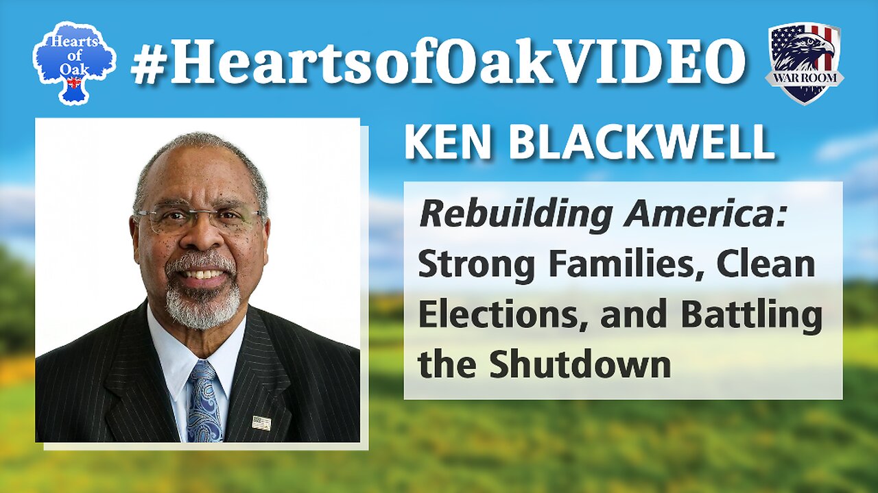 Ken Blackwell - Rebuilding America: Strong Families, Clean Elections ...