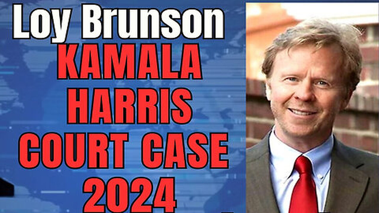 Loy Brunson Unveils Lawsuit Against Kamala Harris – Shocking Legal ...