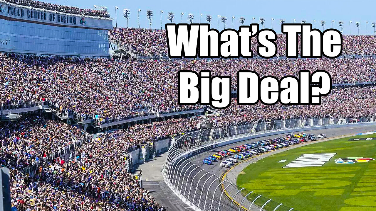 Why is the Daytona 500 NASCAR's Super Bowl?