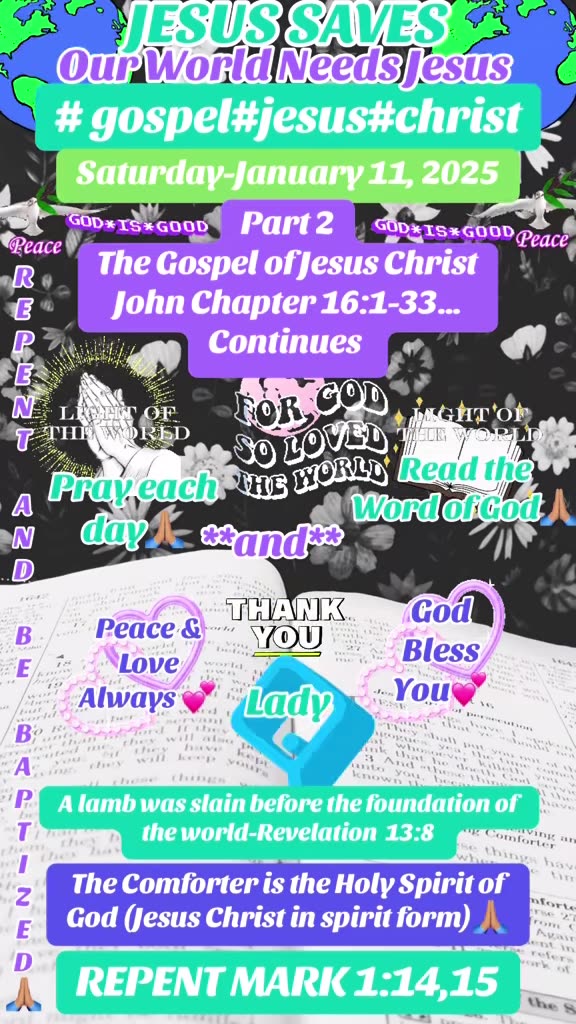 The Gospel of Jesus Christ John Chapter 16