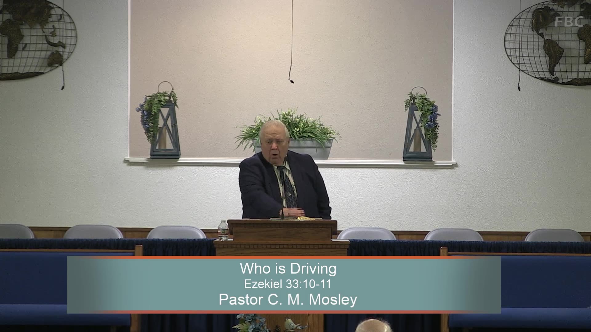 Pastor C. M. Mosley, Who is Driving, Ezekiel 33:10-11, Sunday Evening ...