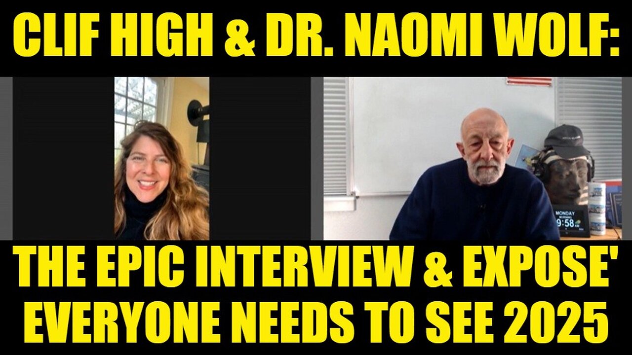 Clif High & Dr. Naomi Wolf: The Epic Interview & Expose' Everyone Needs ...