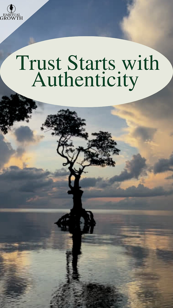 Building Trust: The Key to Authentic Relationships