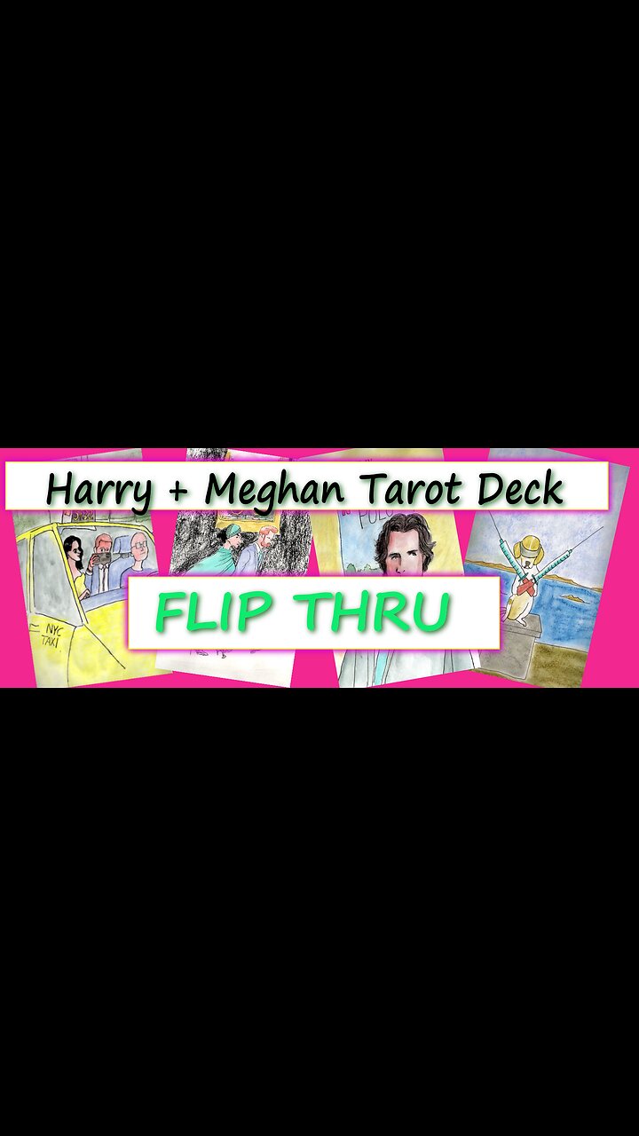 Harry + Meghan Tarot Deck Flip-thru!