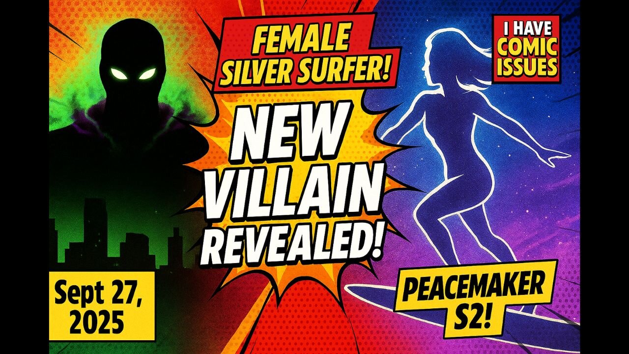 Batman’s New Villain + Marvel’s Female Silver Surfer | Peacemaker S2 ...