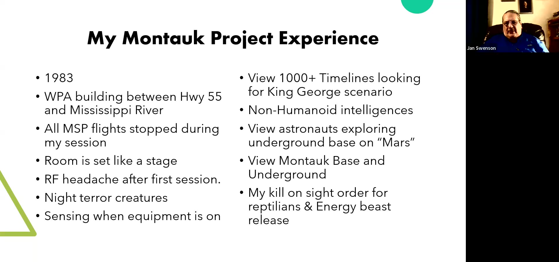 Joe Swenson a professionally trained once employed "Remote Viewer", see ...