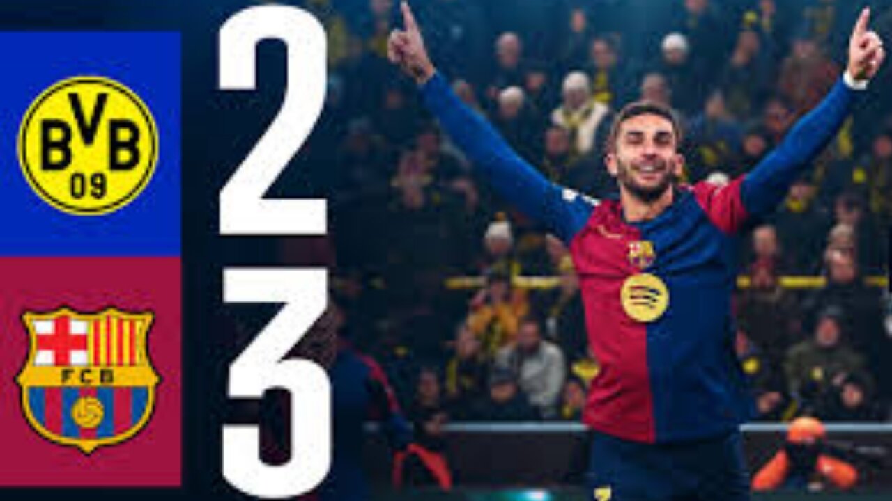 BORUSSIA DORTMUND 2 vs 3 FC BARCELONA | UEFA CHAMPIONS LEAGUE 2024/2