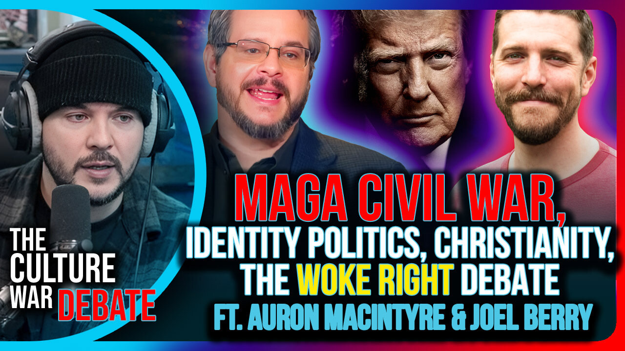 MAGA Civil War, Identity Politics, Christianity, & the Woke Right ...