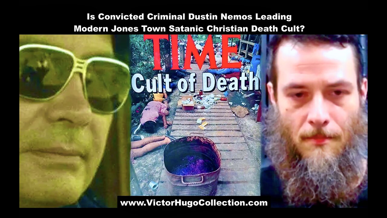 Is Convicted Criminal Dustin Nemos Leading Modern Jones Town Satanic ...