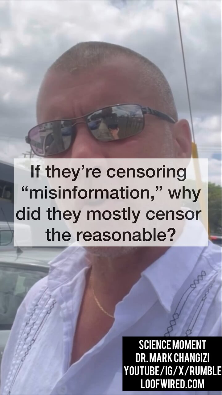 If they’re censoring “misinformation,” why did they mostly censor the ...