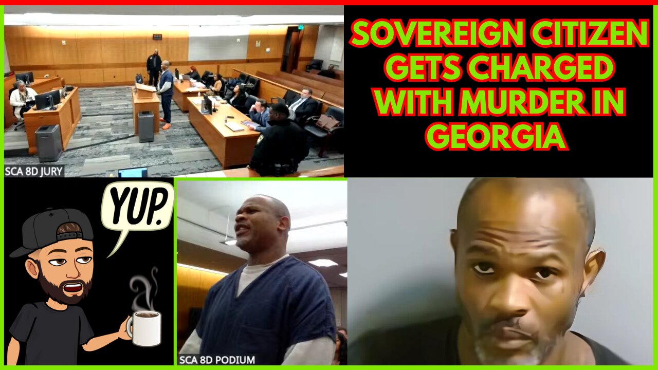 A Sovereign Citizen gets Charged With Murder In Georgia