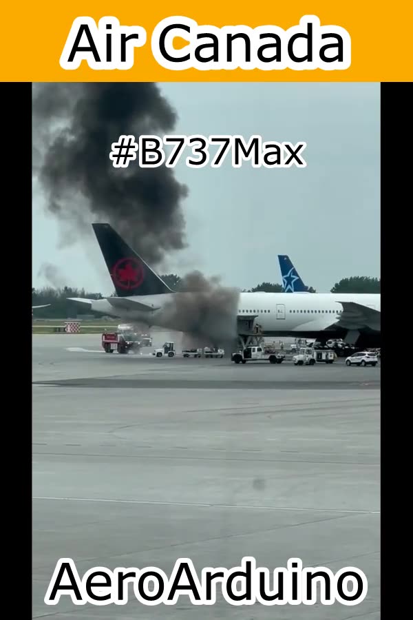 Danger What Happened #AirCanada #B777 Fire #Aviation #Fly #AeroArduino