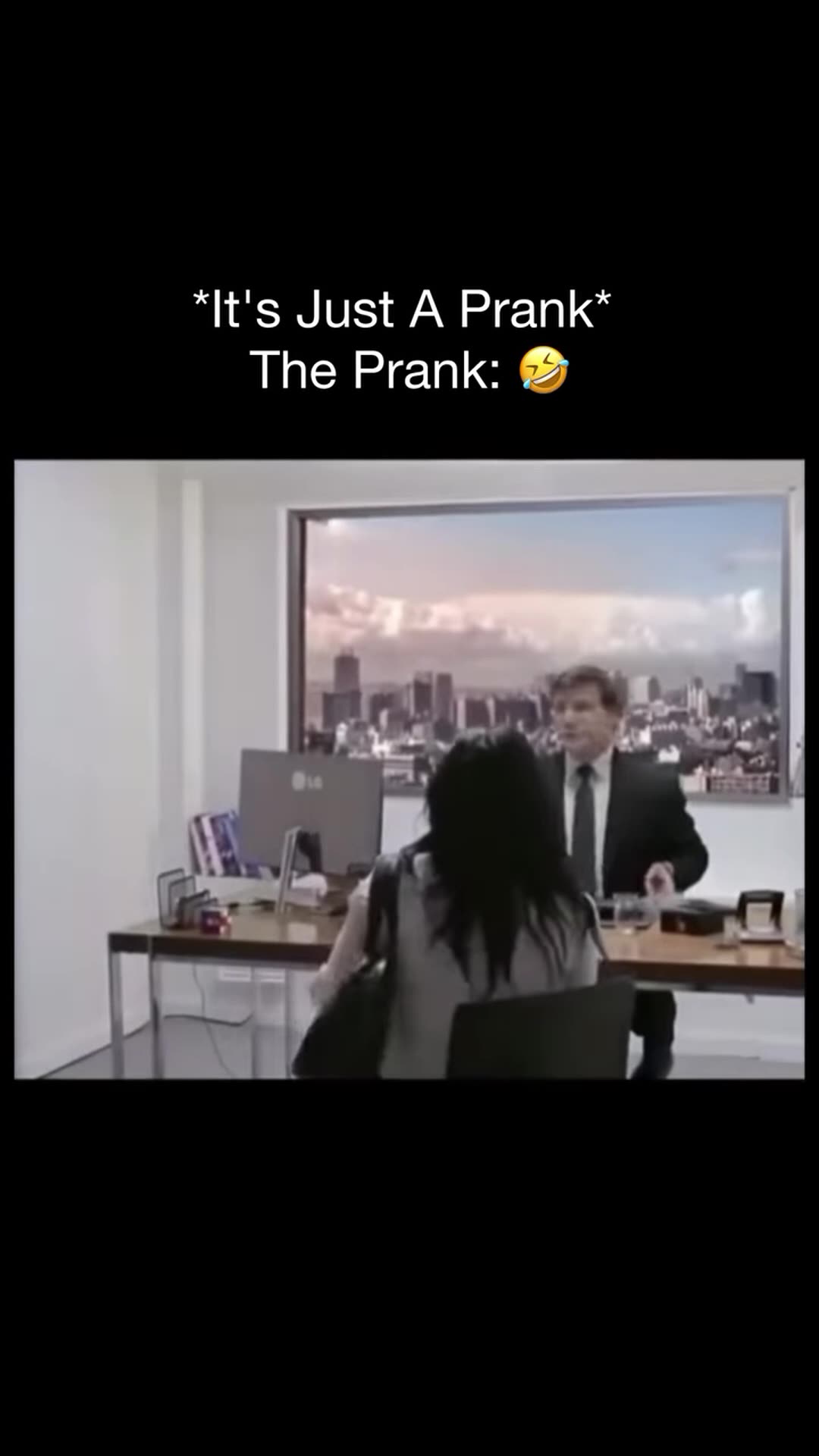 "It is just a prank" - The prank :D