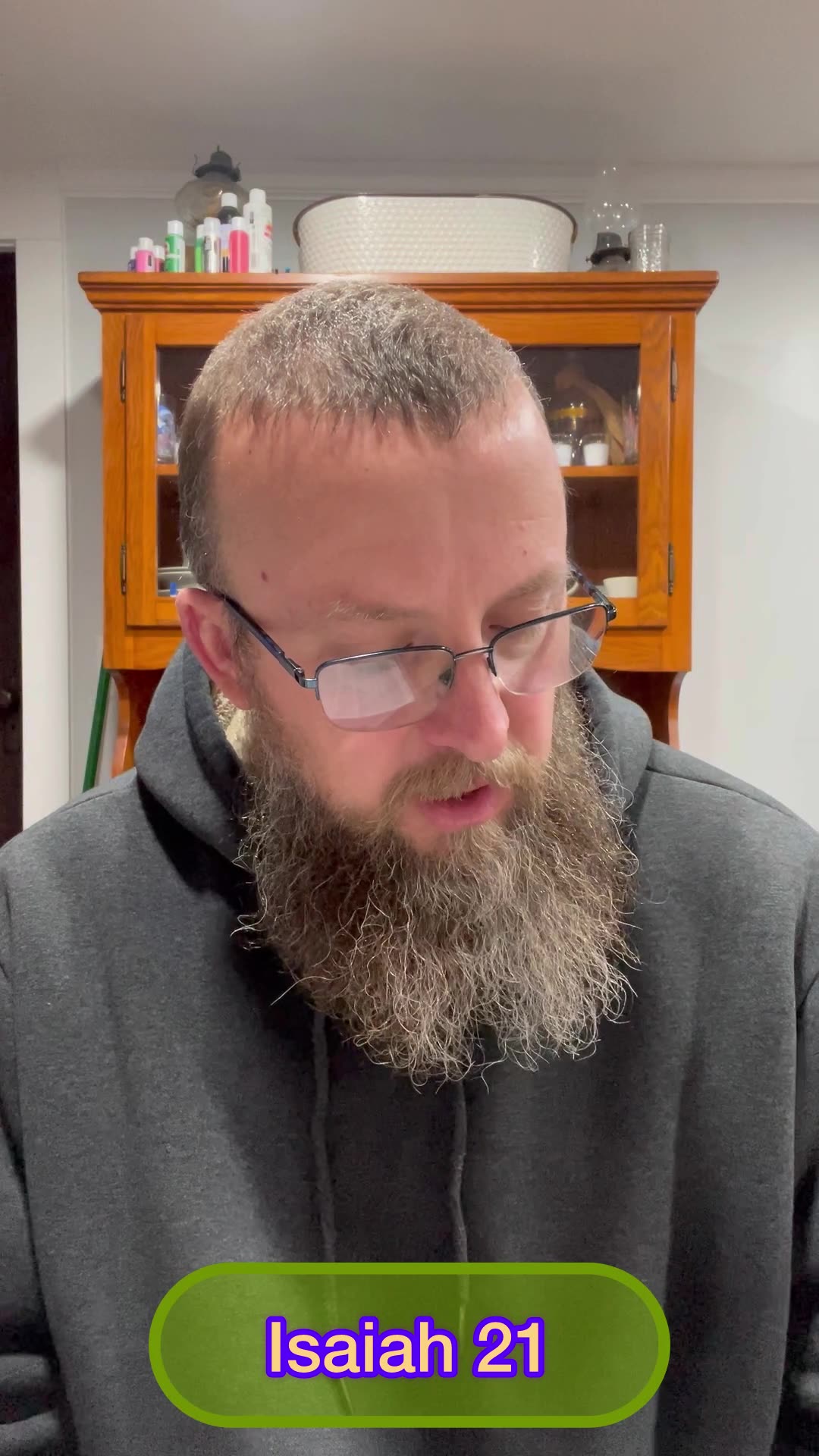 (Isaiah 21) Just a Country Boy Reading the KJV Bible