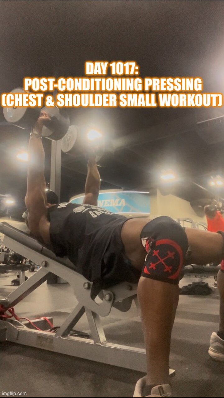 Post-Conditioning Chest & Shoulders Small Workout (Day 1017 Part-2)