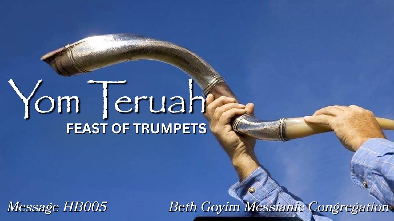 BGMCTV MESSIANIC LESSON HB005 Yom Teruah "FEAST OF TRUMPETS" 2025