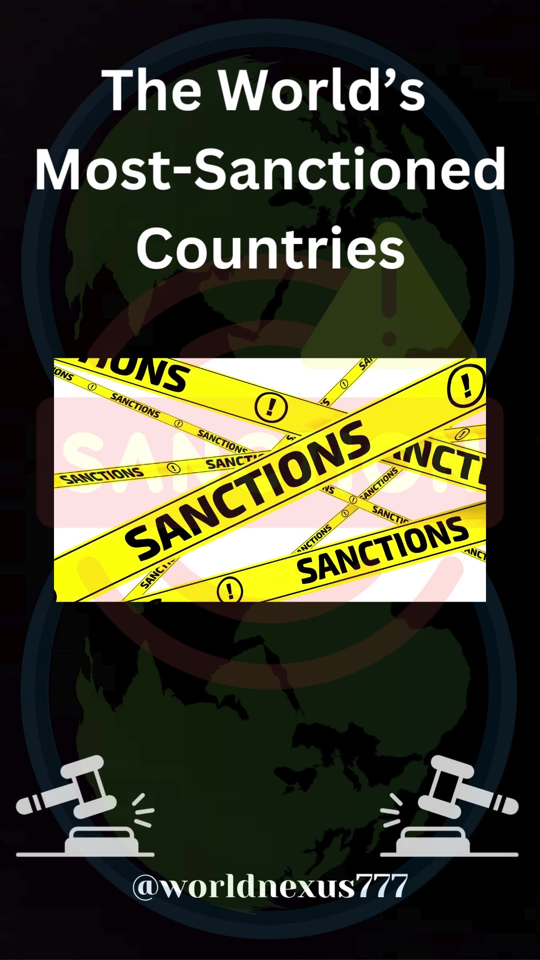 The Worlds Most Sanctioned Countries