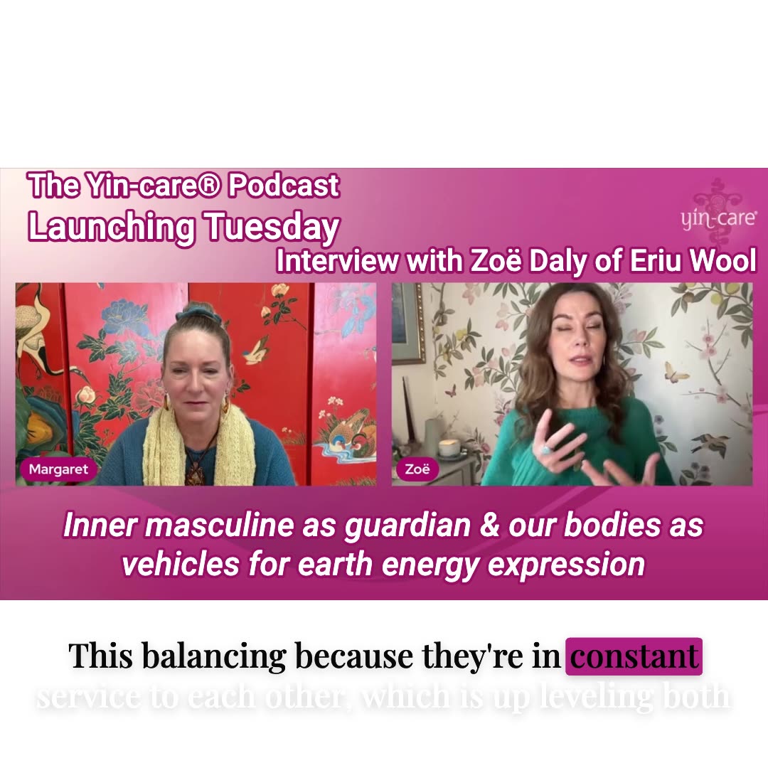 Balancing Masculine & Feminine Energies with Zoë Daly of Eriu Wool