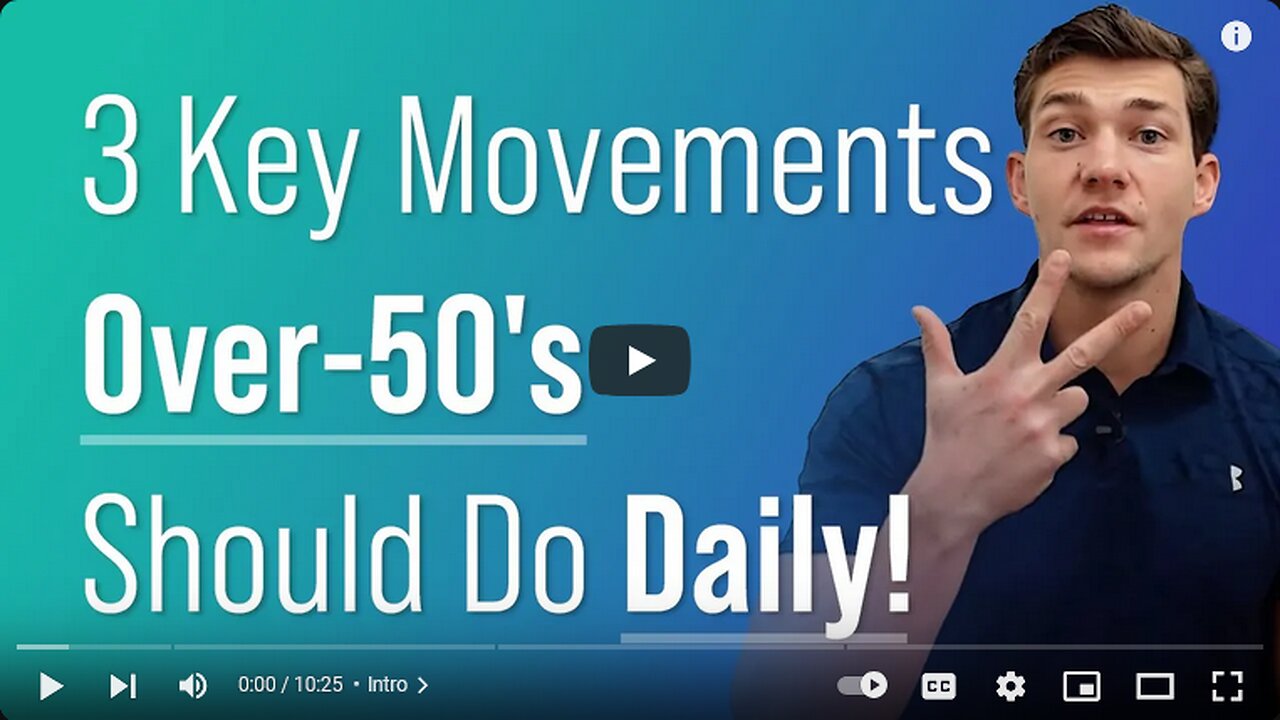 3 Key Movements Over-50's Should Do Daily