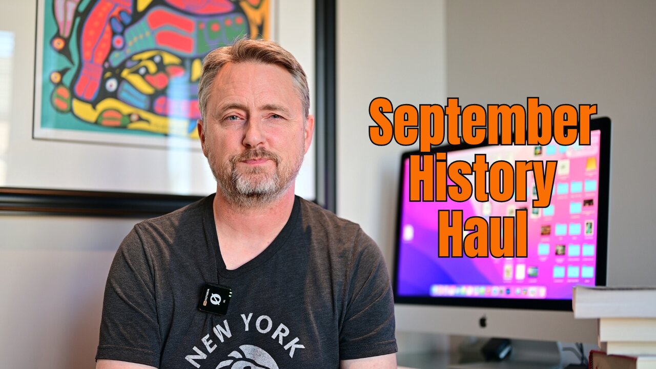 The Great September History Book Haul