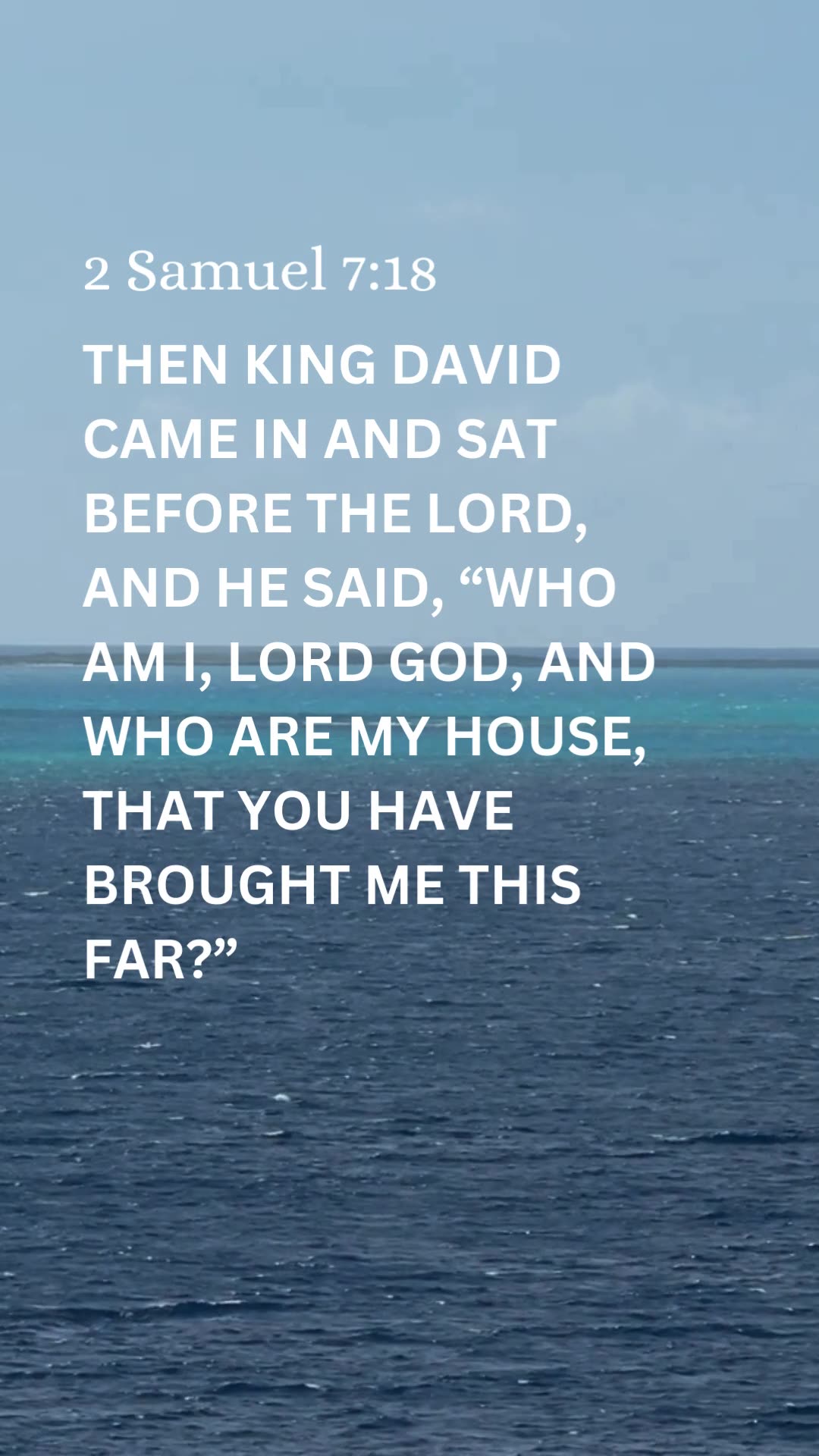 Daily Inspirations from God 2 Samuel 7:18 | Devotion