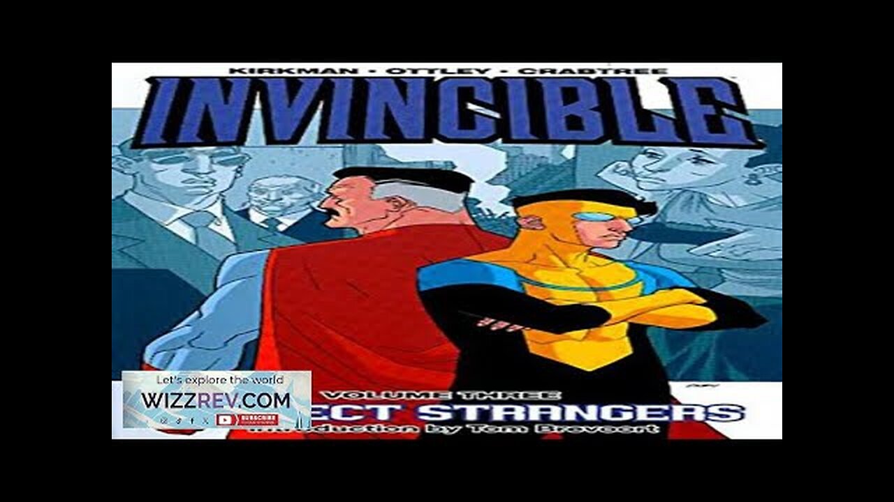 Invincible: Volume 3: Perfect Strangers (New Printing) Review