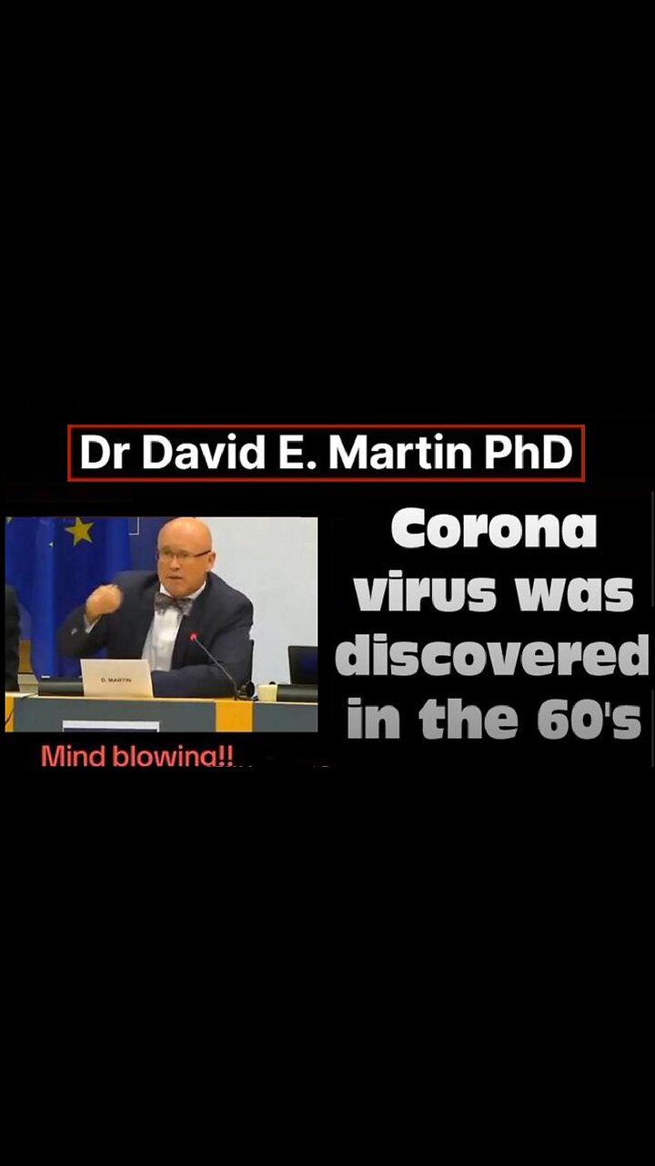 Dr David Martin Coronavirus was discovered in the 60's. They've been ...