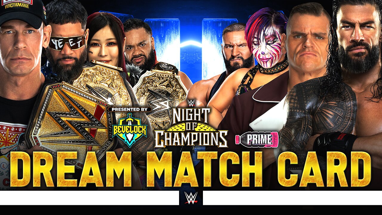 WWE Night of Champions 2025 - Dream Match Card [v2] | Bevelock